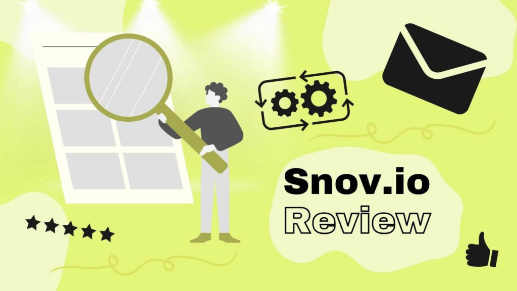 Snov.io Review 2025: Features, Pros and Cons, Pricing
