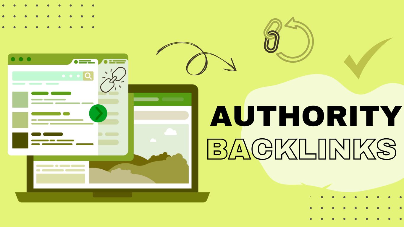 What are Authority Backlinks? How to Build Them in 2025