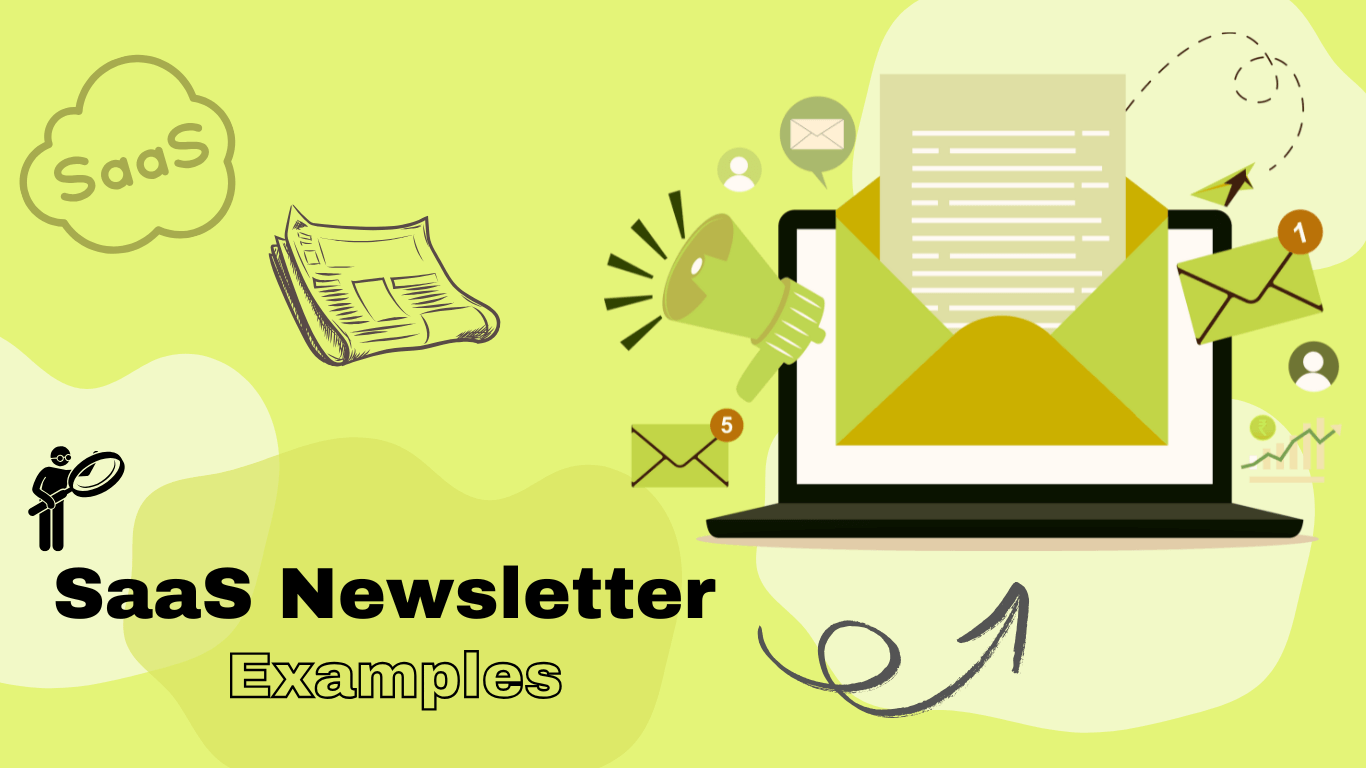Top 10 SaaS Newsletter Examples to Inspire Your Strategy