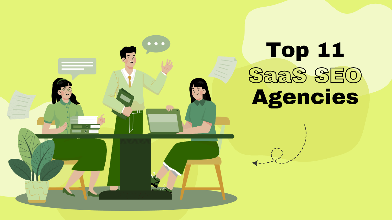 Top 11 SaaS SEO Agencies to Boost Your Business in 2025