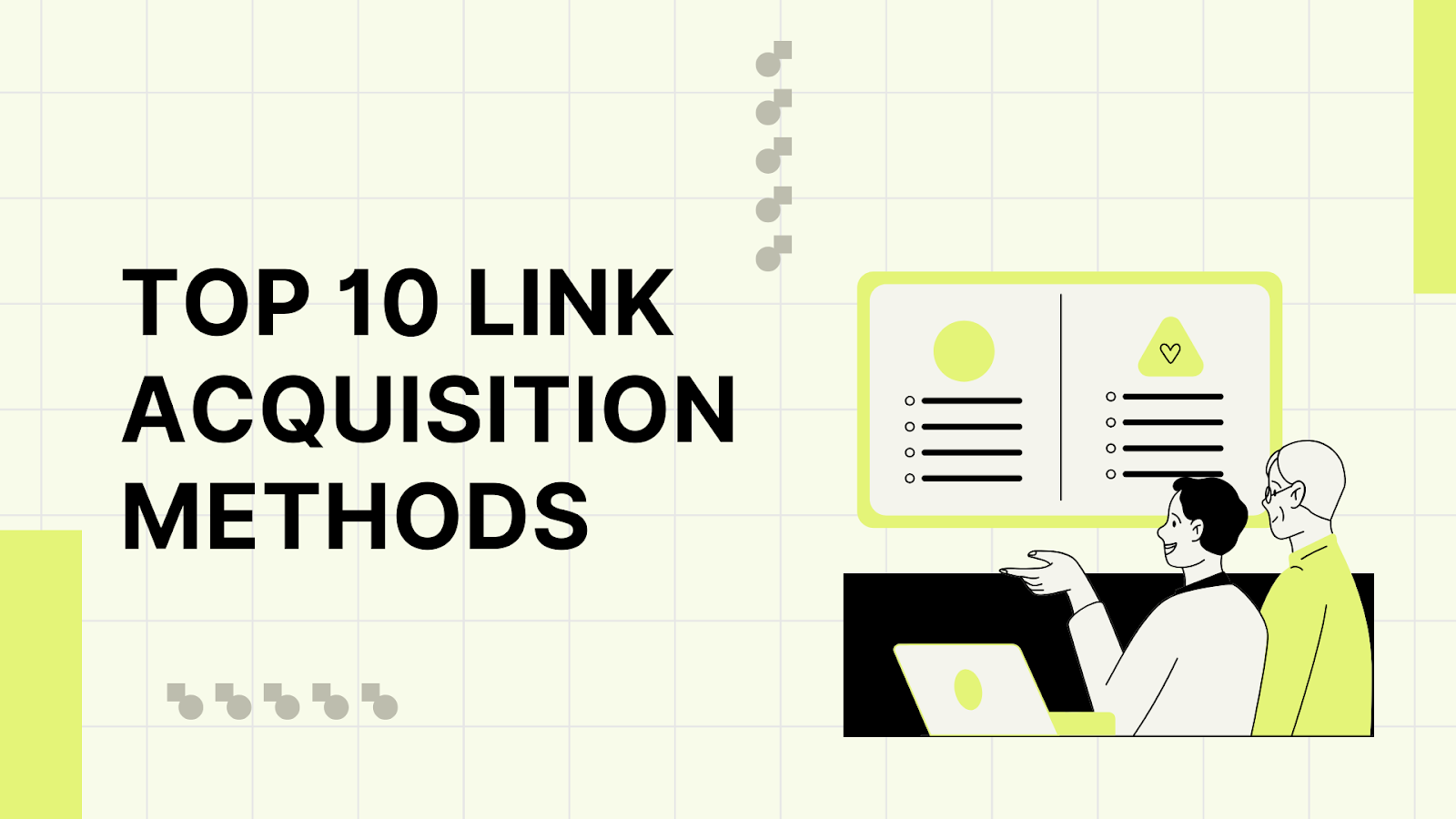 Top 10 Link Acquisition Methods That Work in 2025