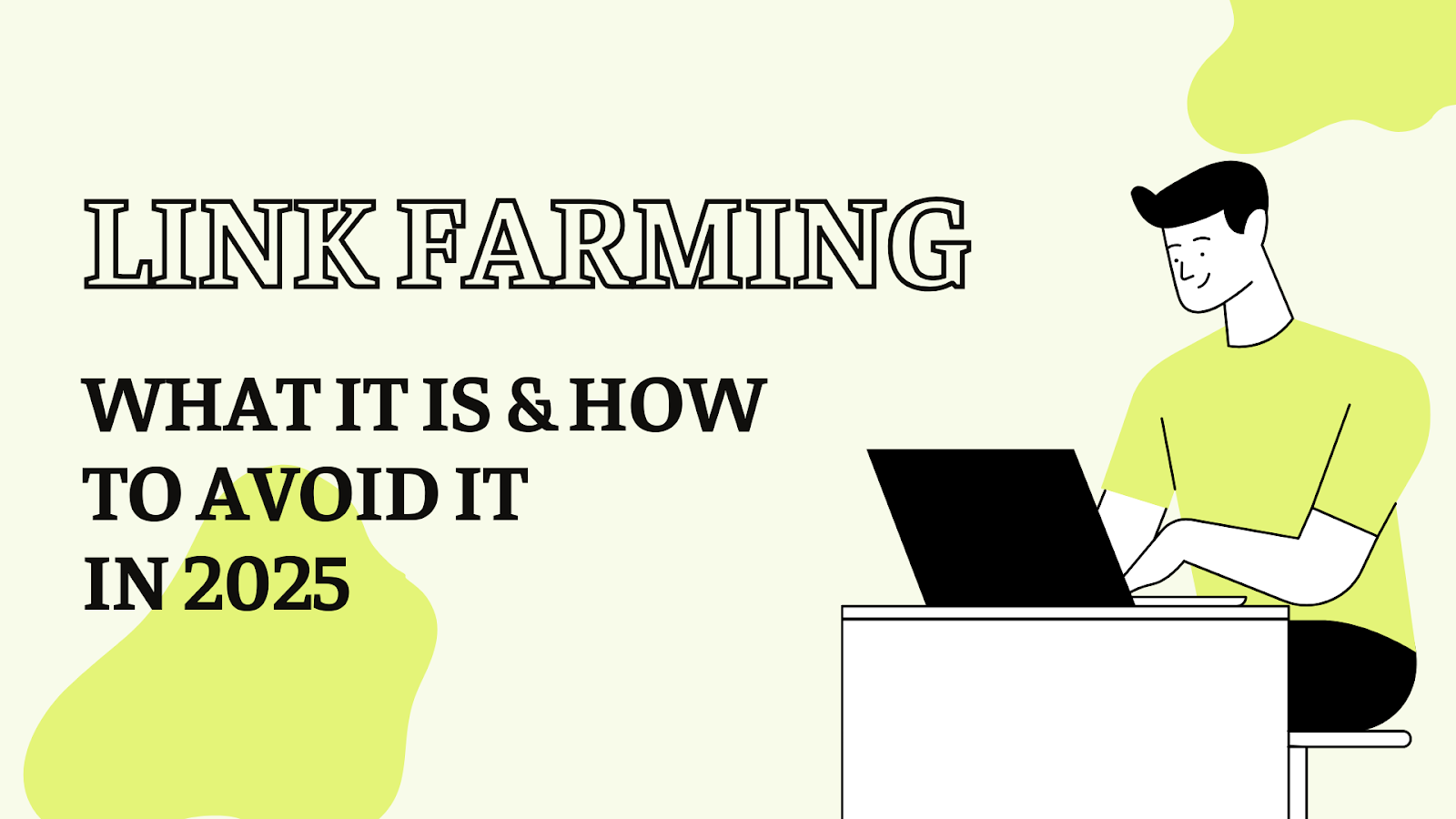 Link Farm: What It Is & How to Avoid It in 2025