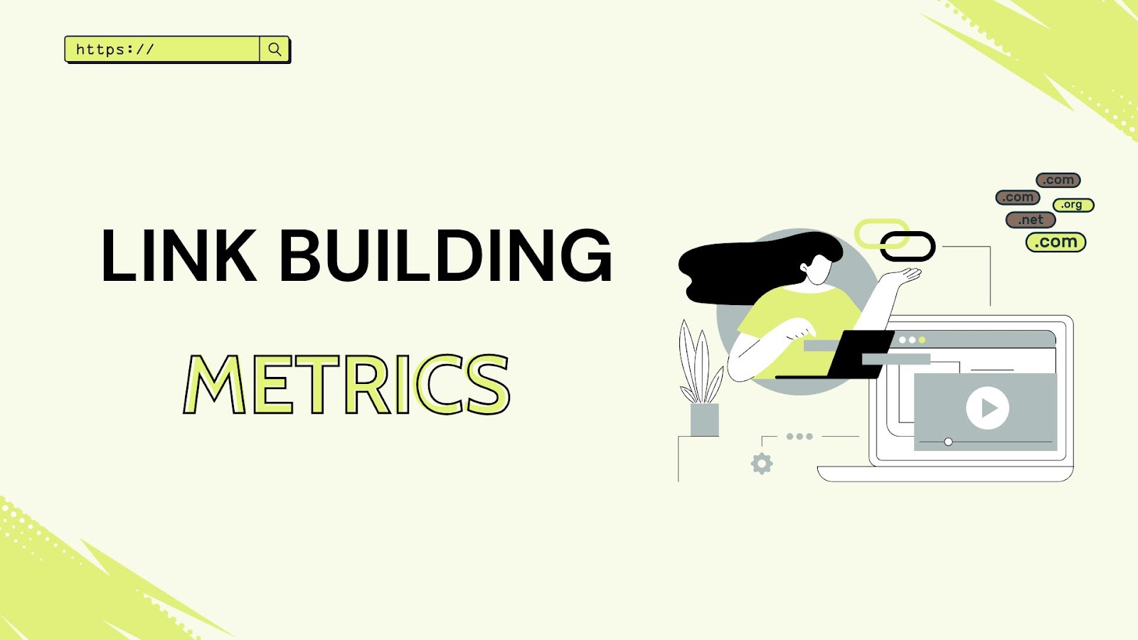 9 Important Link Building Metrics to Use in Your Strategies