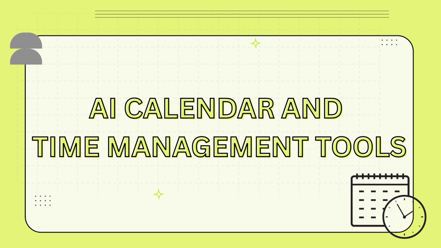 10 Best AI Calendar and Time Management Tools in 2025 | Create & Grow ...