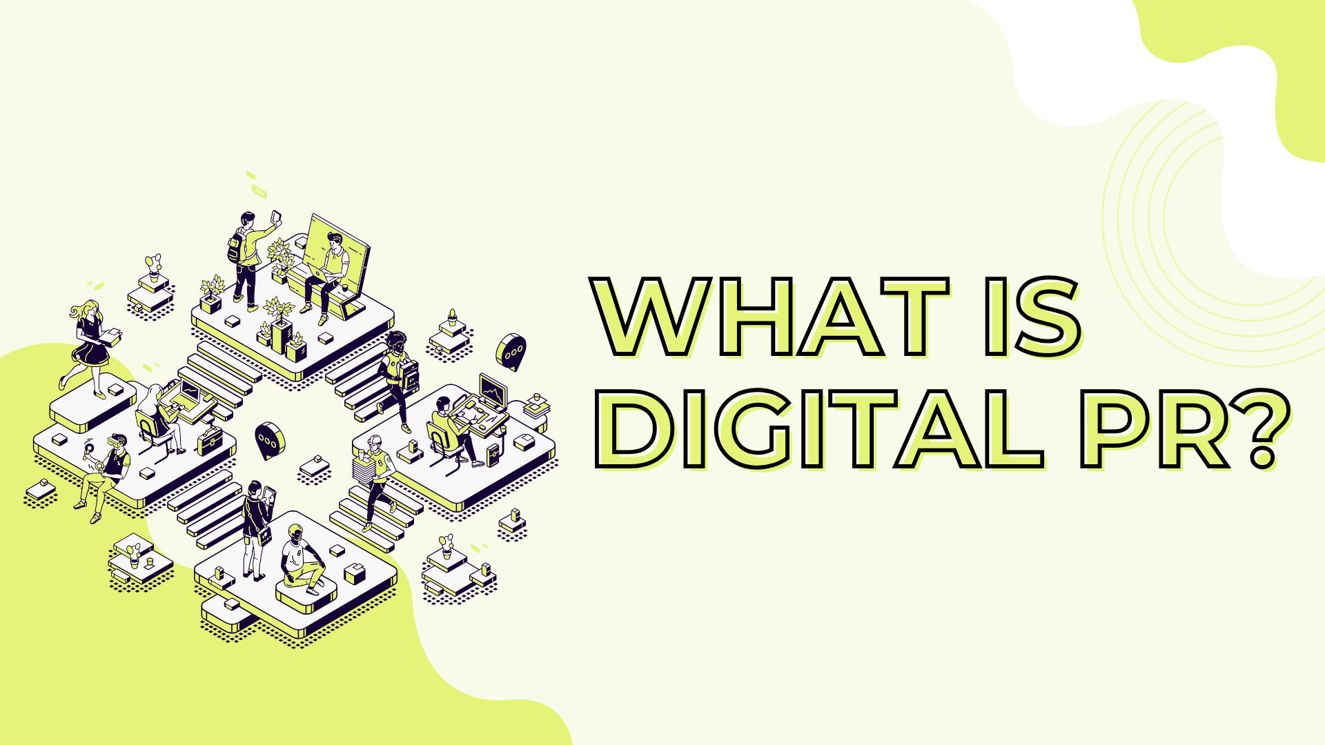 What Is Digital PR? Tips to Develop a Winning Strategy | Create & Grow ...